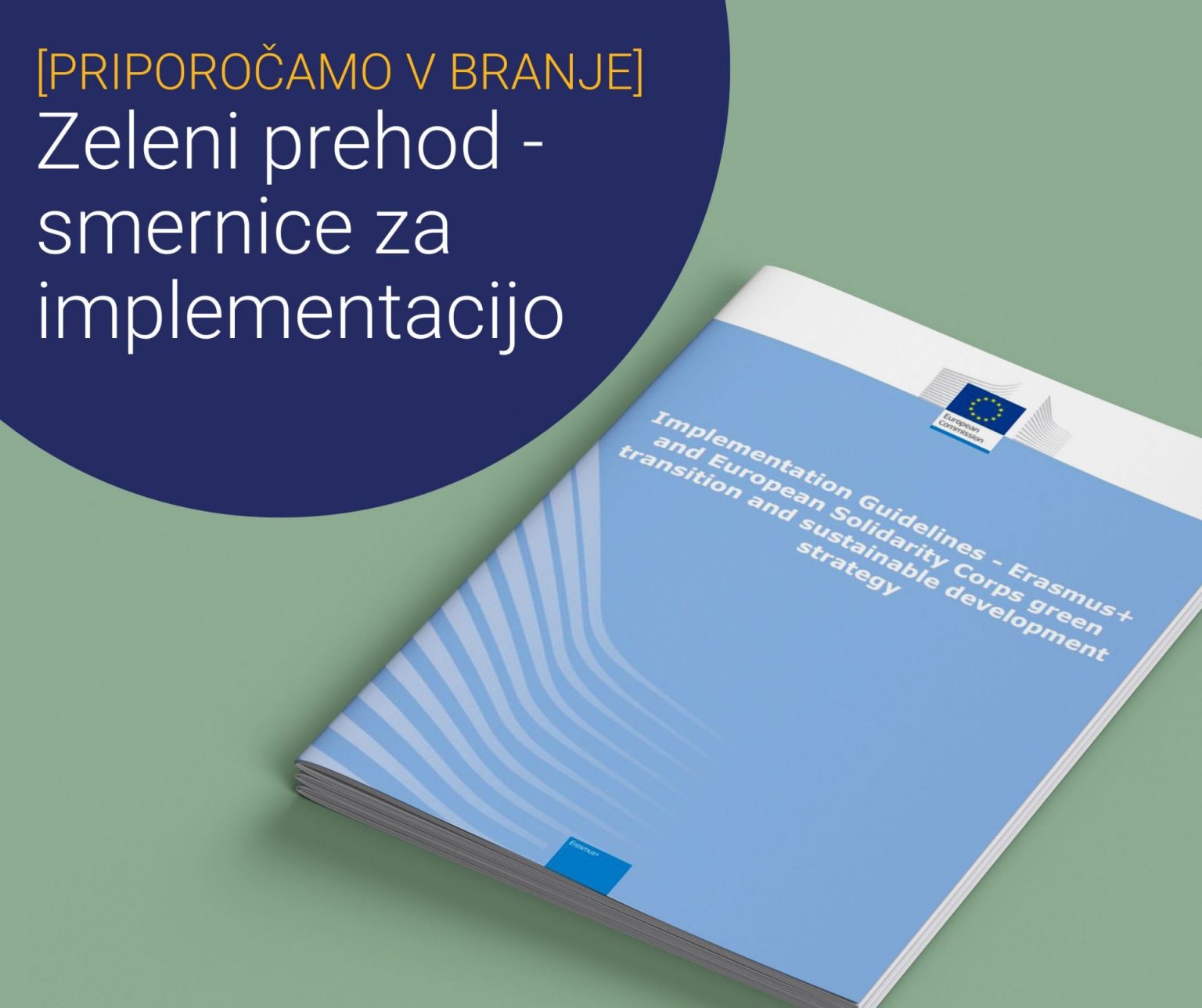 Zeleni Erasmus+ - Smernice za implementacijo - CMEPIUS